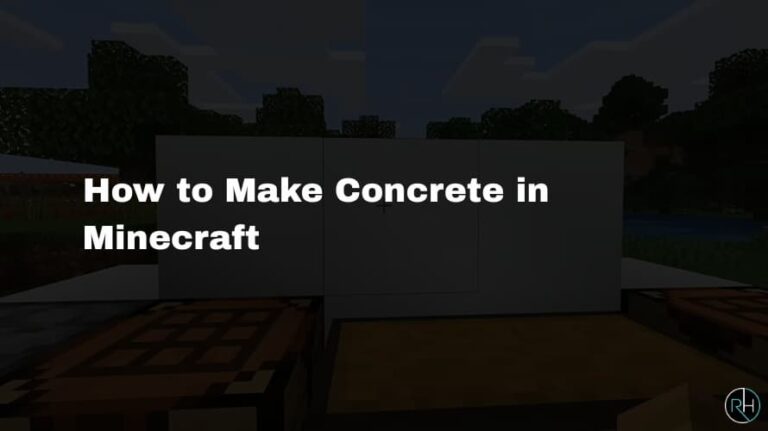 How to Make Concrete in Minecraft – Step-by-Step Guide